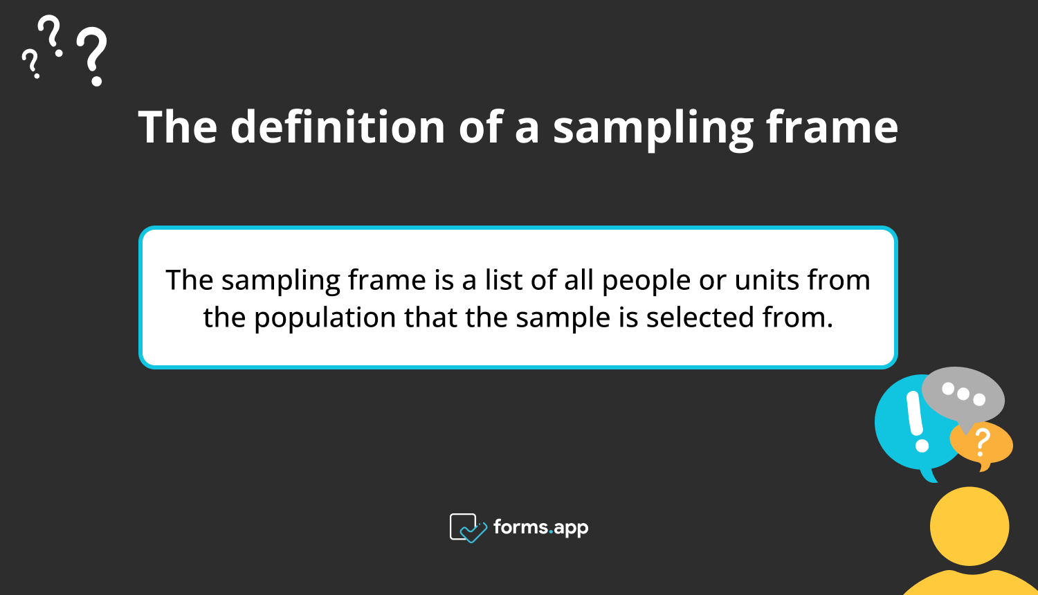 What Is Sampling Frame Definition Example Tips Forms app