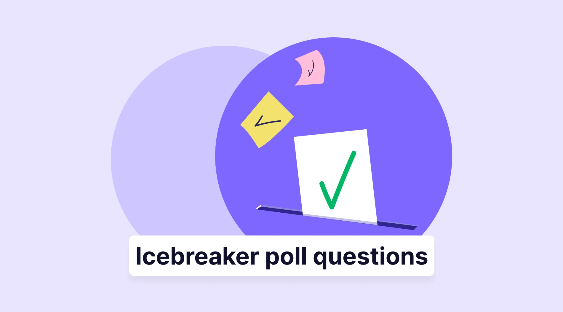 200+ Icebreaker poll questions for any group or event